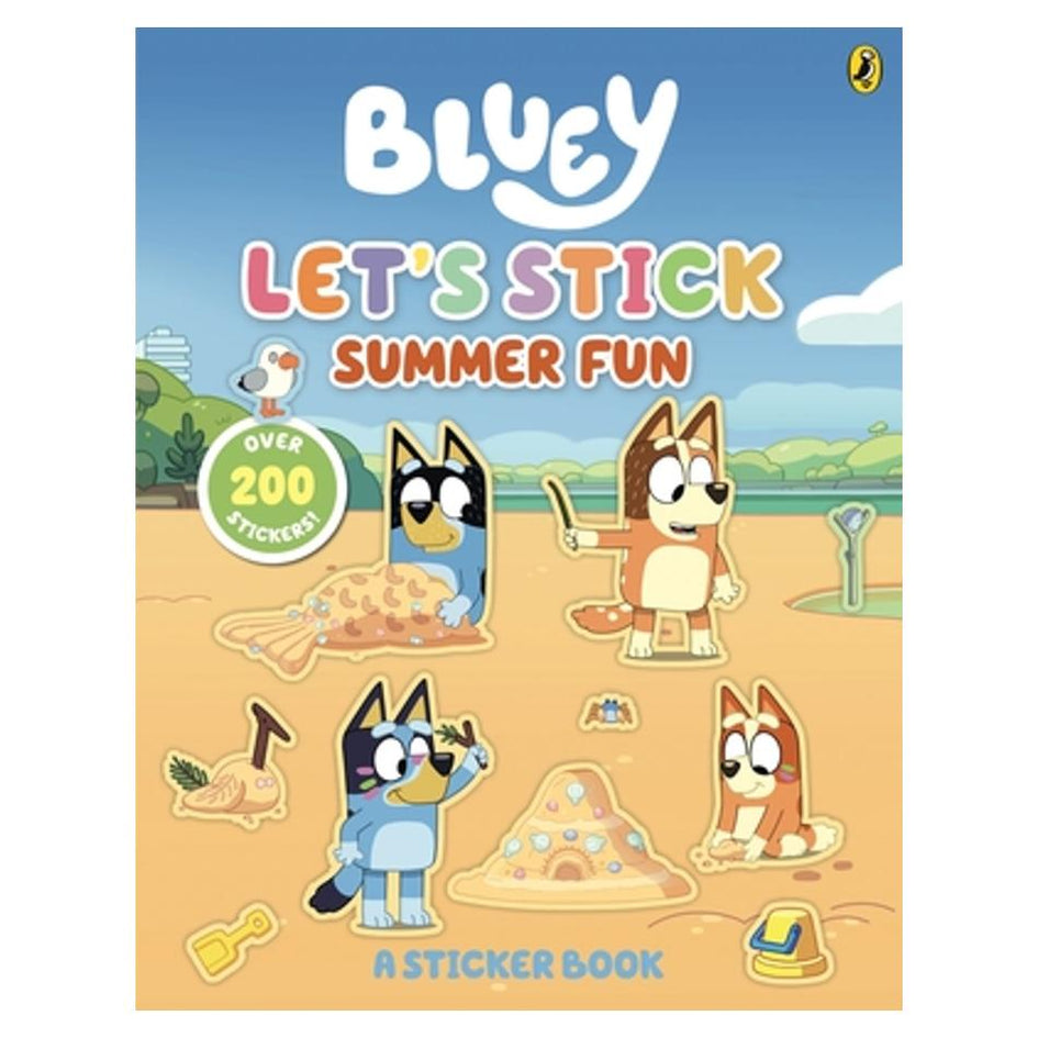 Bluey Let's Stick Summer Fun: A Bluey Sticker Book — Marston Moor