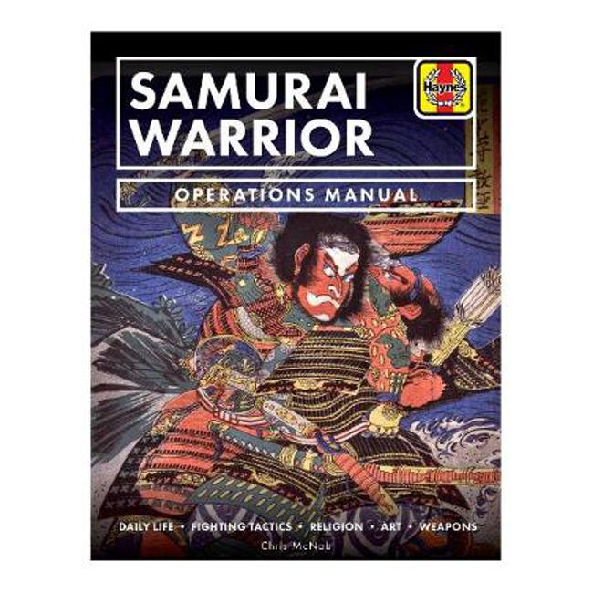 The Samurai Warrior: Operations Manual - Chris Mcnab — Marston Moor