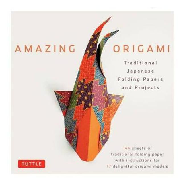 Amazing Origami: Traditional Japanese Folding Papers & Projects - Tutt ...